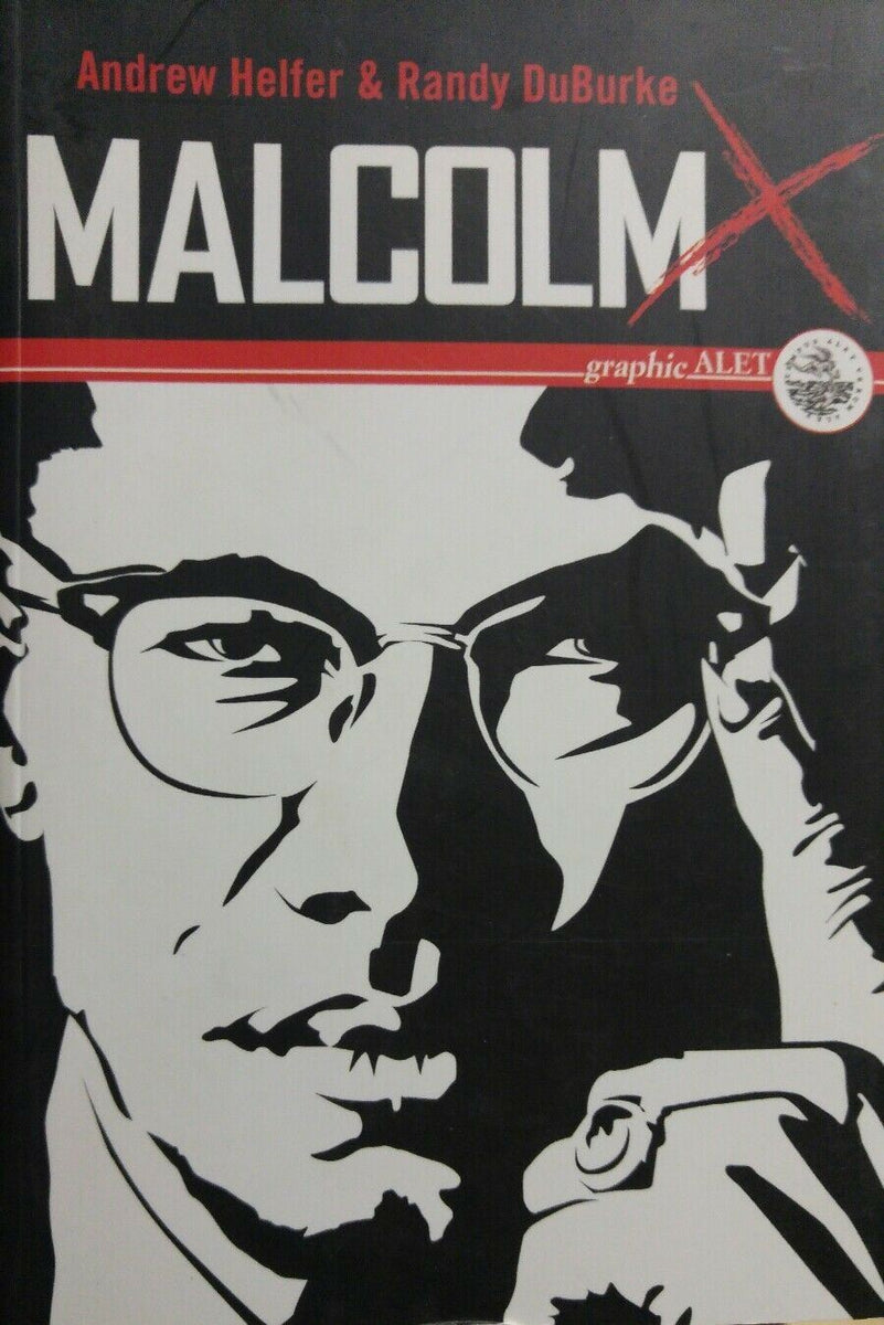 Malcolm X. Una biografia illustrata – liberamentestore